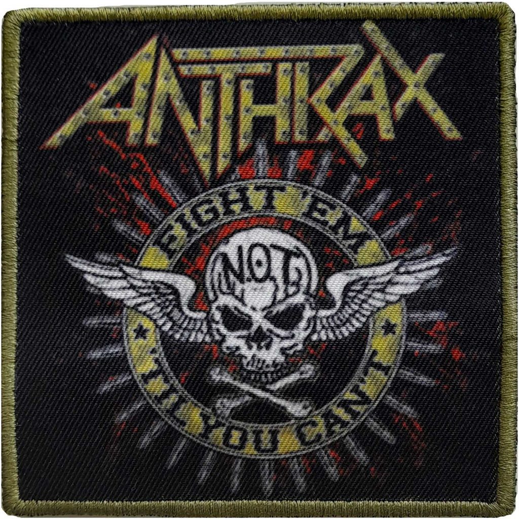 Anthrax Standard Patch: Fight 'Em – ATC Music Merch